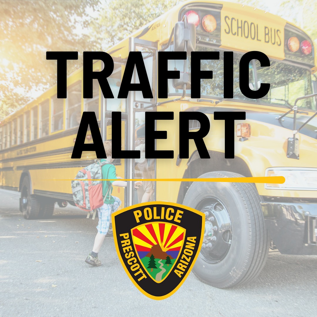 Traffic Alert: School Bus Safety Reminder - Prescott Police Department ...